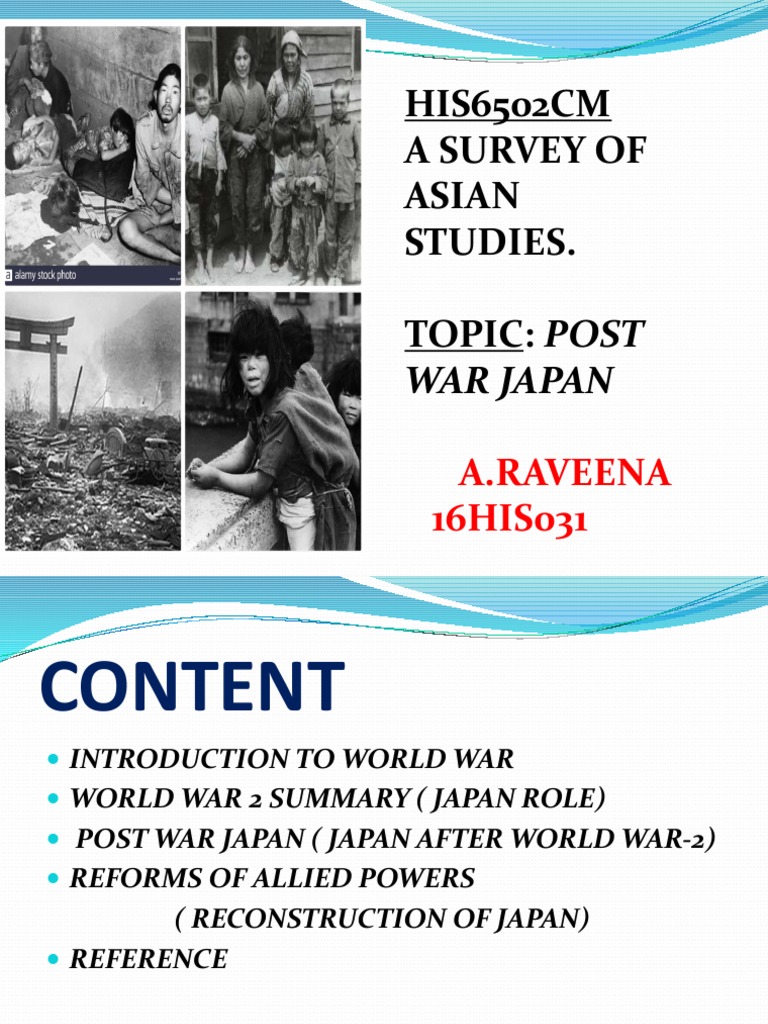 HIS6502CM A Survey of Asian Studies. Topic: Post: War Japan | PDF ...
