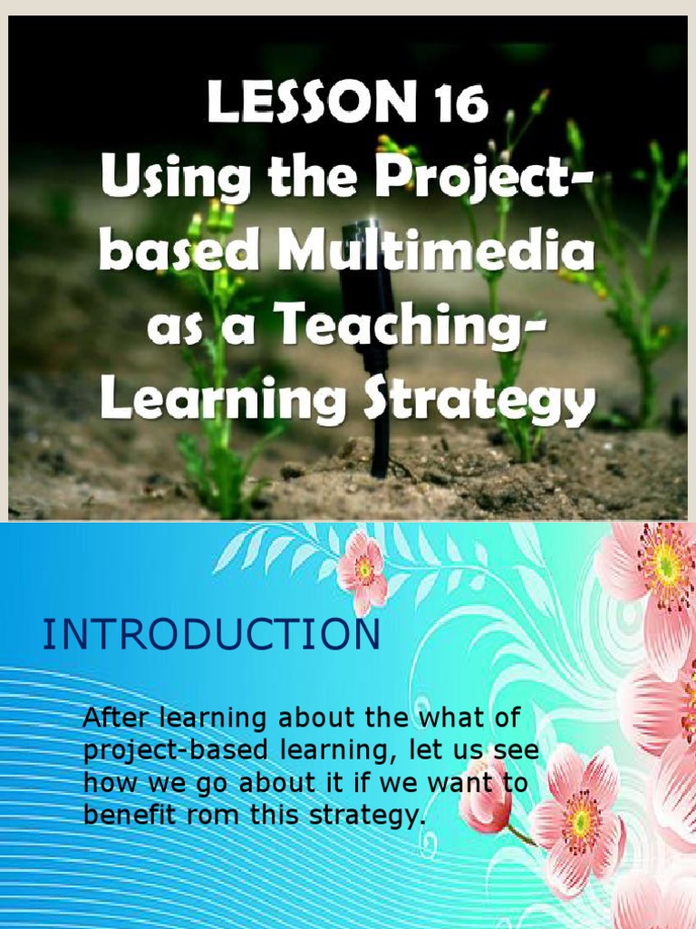 Using The Project-Based Learning Multimedia As A Teaching Strategy | PDF | Project Based ...