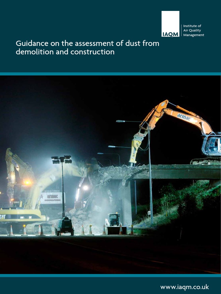 Guidance On The Assessment of Dust From Demolition and Construction ...