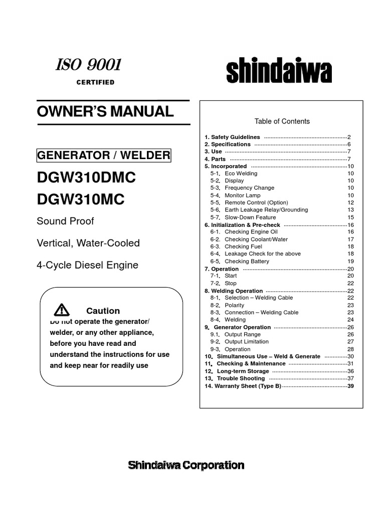 A Guide to Safety, Operation, and Maintenance: Owner's Manual for the Shindaiwa DGW310DMC Diesel ...
