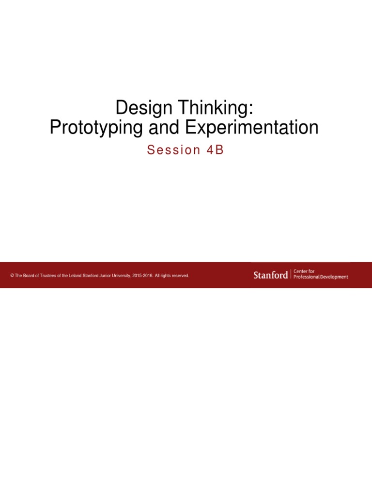 Design Thinking: Prototyping and Experimentation: Session 4B | PDF ...