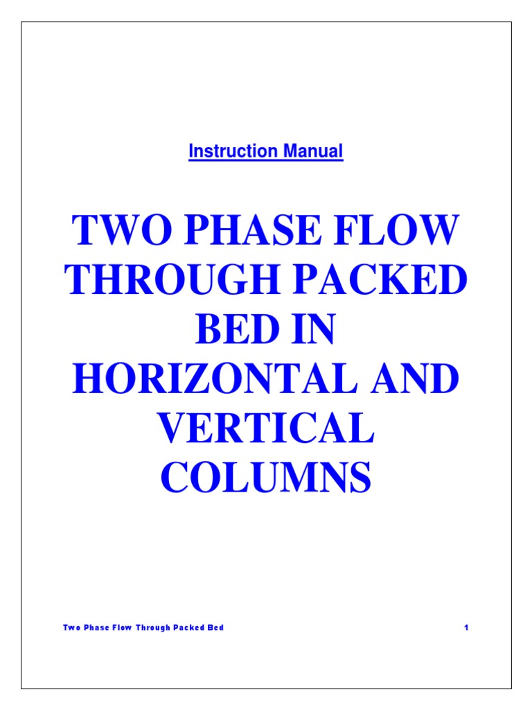 Two Phase Flow Through Packed Bed in Horizontal and Vertical Columns ...