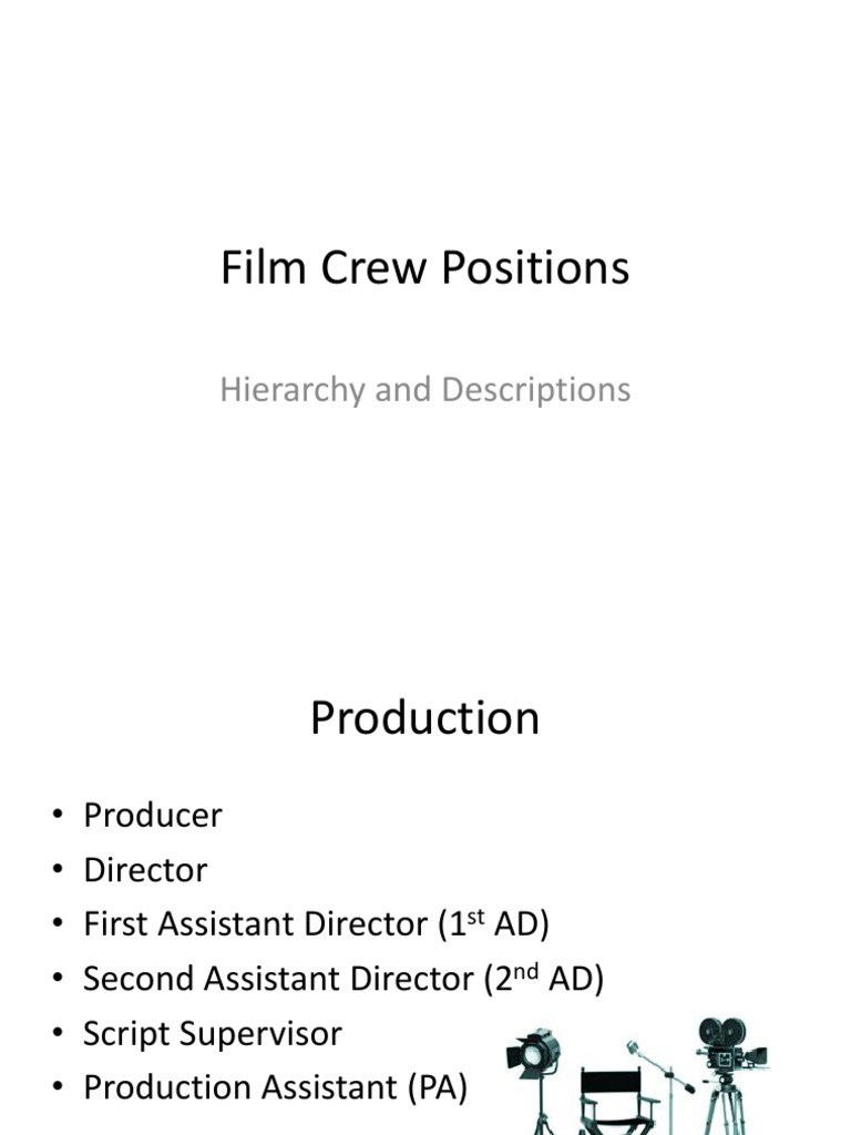 Film Crew Roles and Responsibilities | PDF | Filmmaking