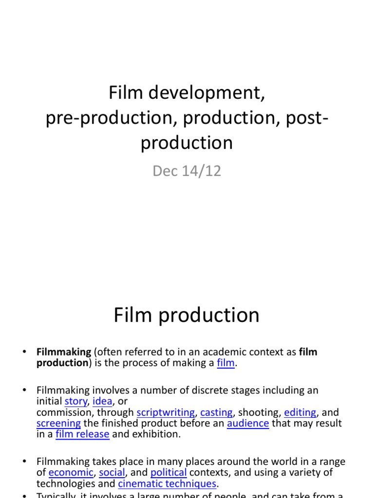 Film Development Preproduction Production | PDF | Filmmaking | Film Theory