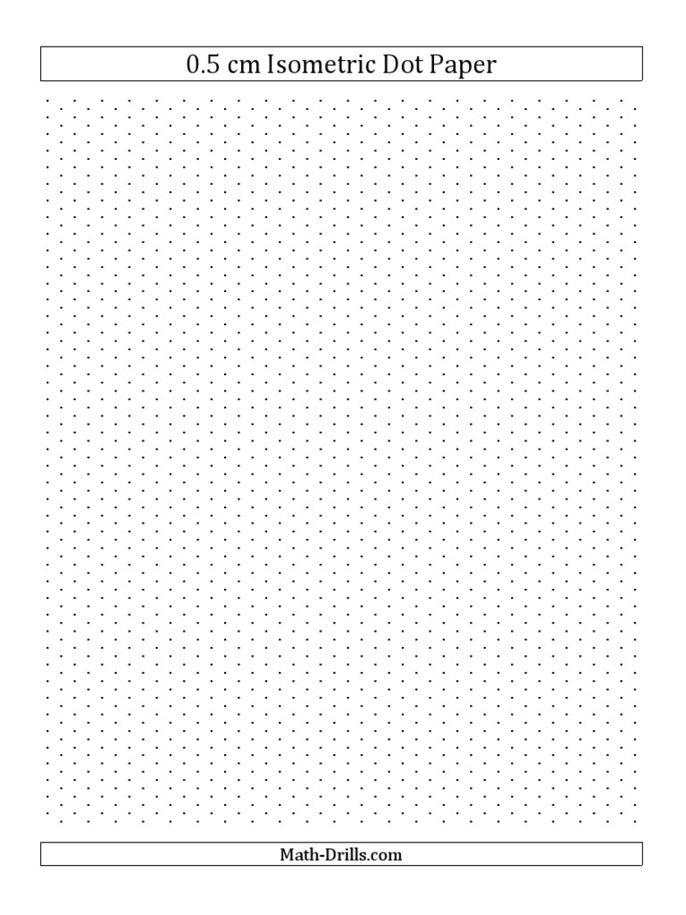 0.5 cm Isometric Dot Paper PDF | PDF