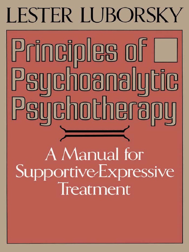 Luborsky, Lester - Principles of Psychoanalytic Psychotherapy PDF | PDF | Psychotherapy ...