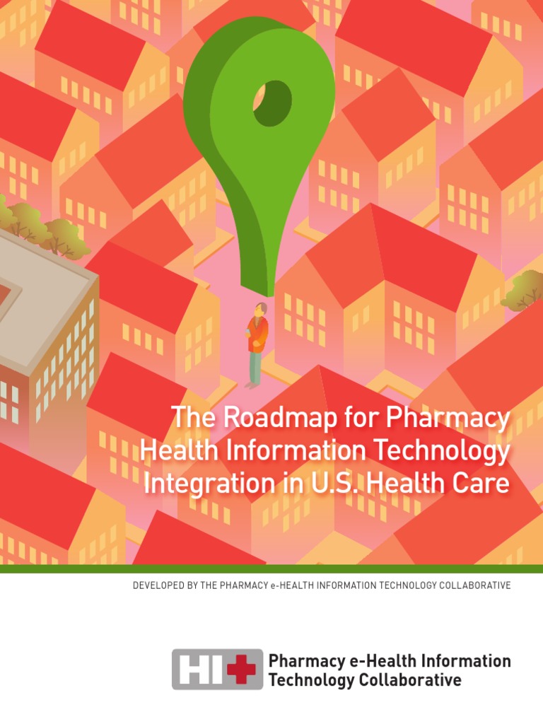 11-392 RoadMapFinal Singlepages PDF | PDF | Electronic Health Record | Pharmacy
