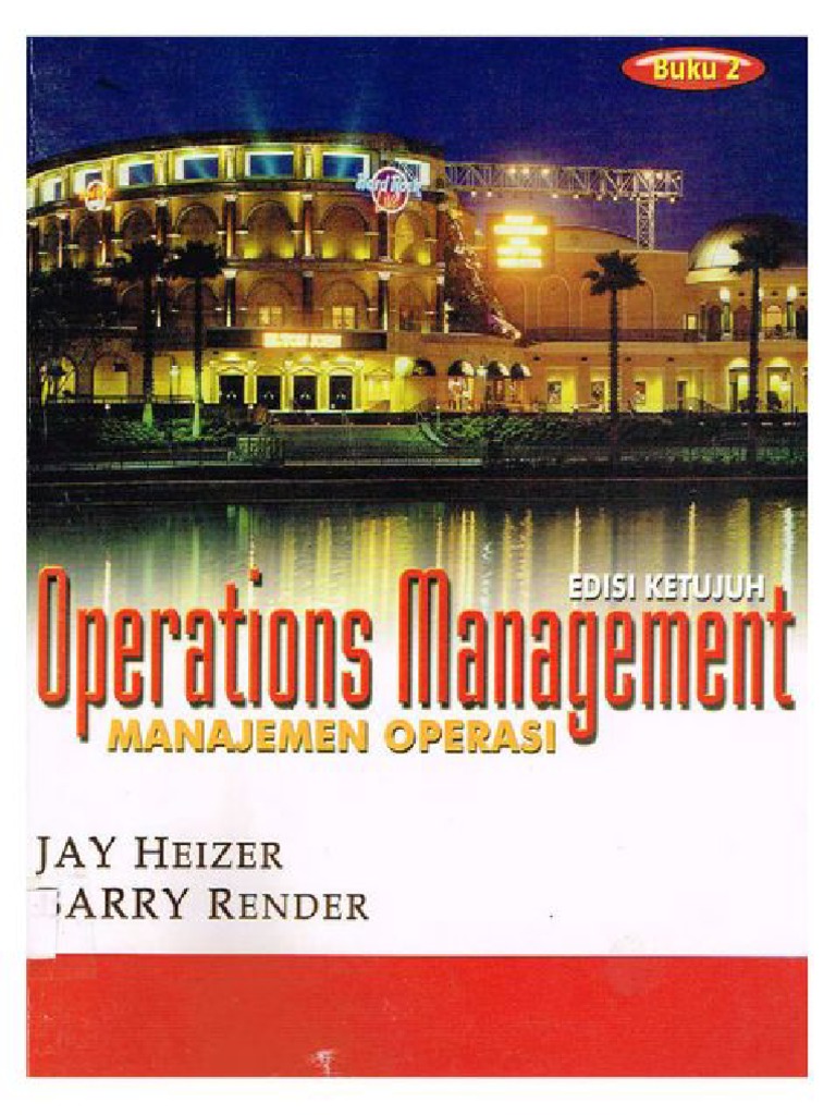 Jay Heizer Garry Render Operations Management Edisi Ketujuh Buku 2 ...