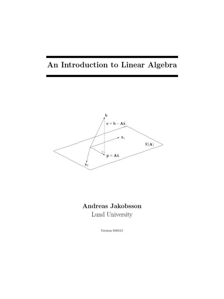 An Introduction To Linear Algebra: Andreas Jakobsson Lund University | PDF | Linear Subspace ...