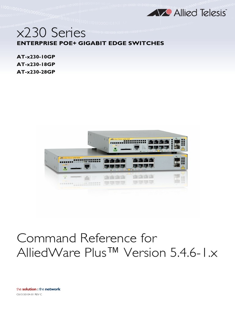 X230 Series: Command Reference For Alliedware Plus™ Version 5.4.6-1.X | PDF | Source Code ...