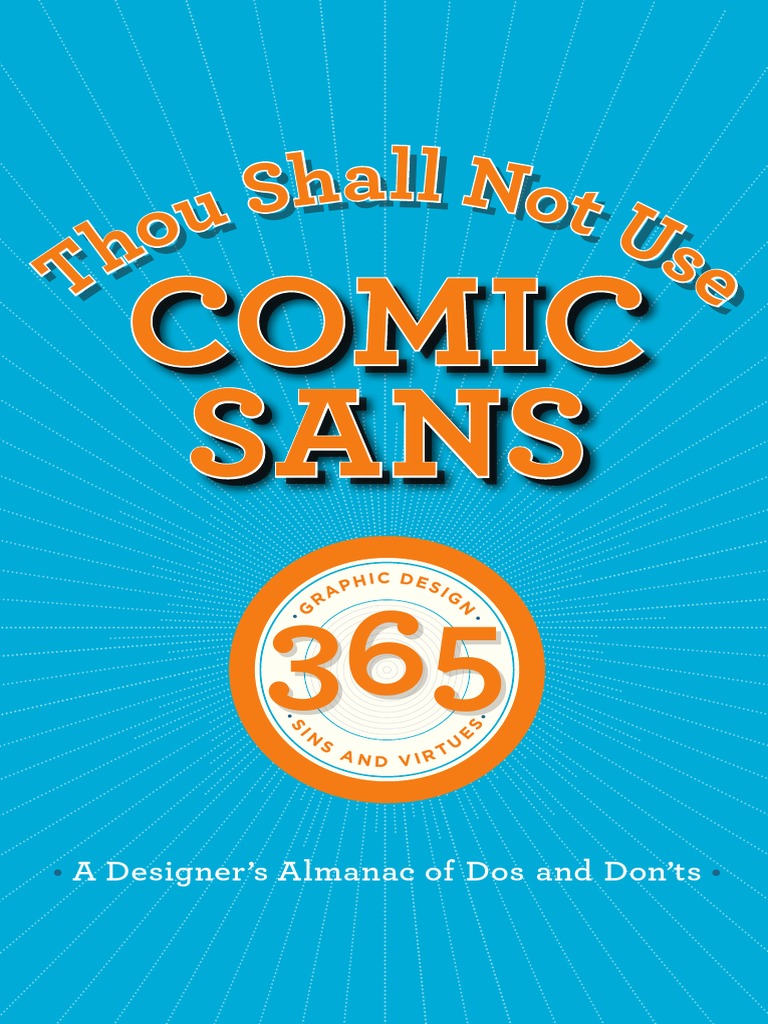 Thou Shall Not Use Comic Sans (2012) PDF | PDF | Typography | Sans Serif