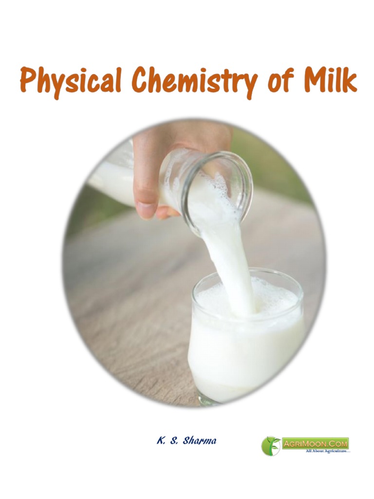 Physical Chemistry of Milk | PDF | Colloid | Emulsion
