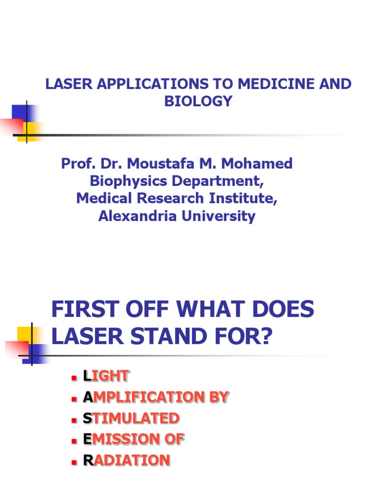 Laser Applications To Medicine and Biology | PDF | Laser | Emission Spectrum