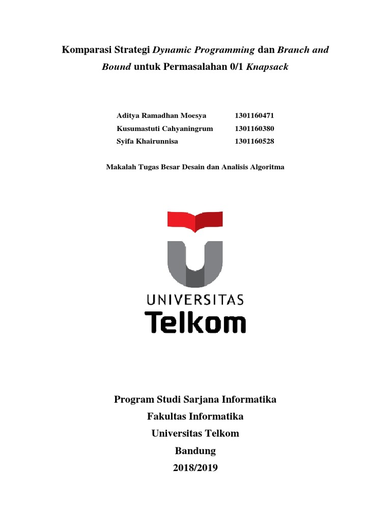 Komparasi Strategi Dynamic Programming Dan Branch and Bound Untuk Permasalahan 01 Knapsack | PDF