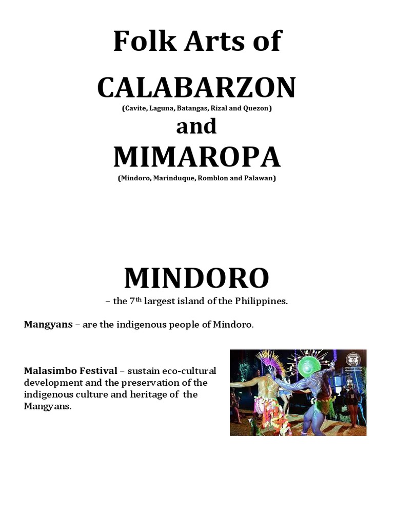 Folk Arts of Calabarzon Mimaropa: – the 7 largest island of the Philippines