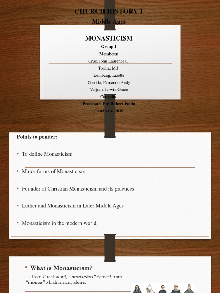 Church History 1: Middle Ages Monasticism | PDF | Christian Monasticism ...