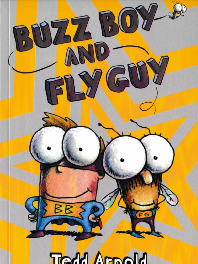 Buzz Boy and Fly Guy