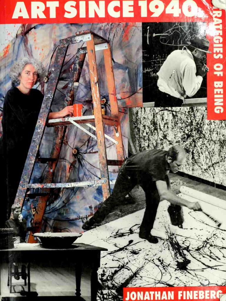 Jonathan Fineberg - Art Since 1940 - Strategies of Being-Harry N ...