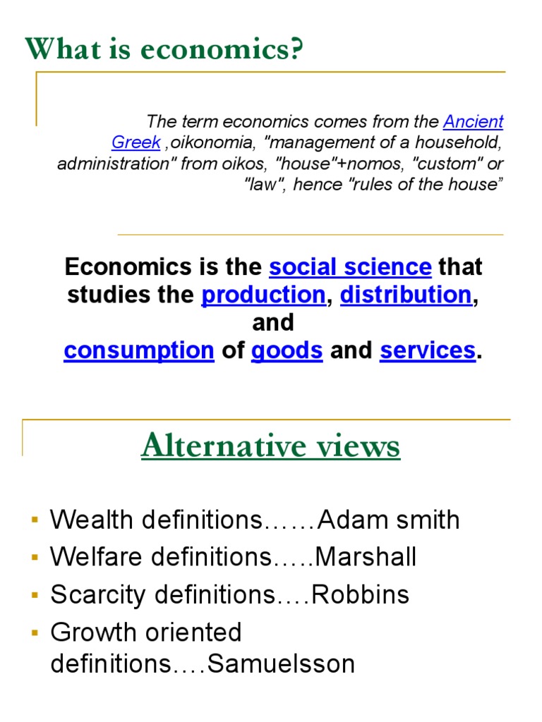 What Is Economics?: Economics Is The That Studies The,, and of and ...