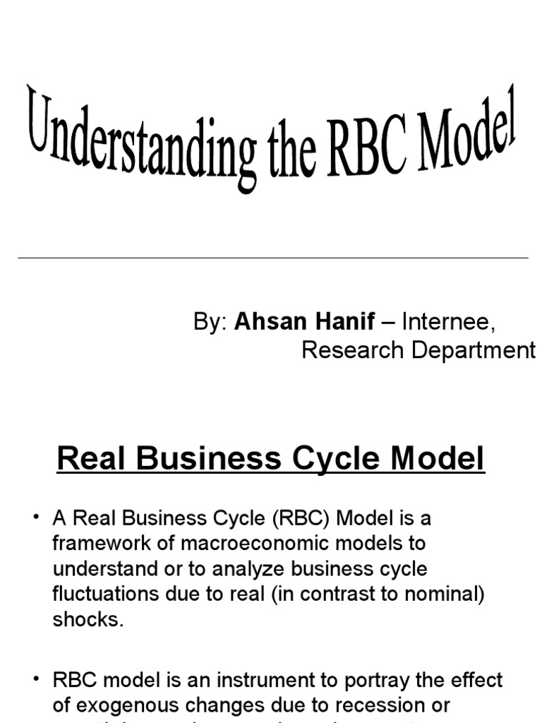 Ding The RBC Model | PDF | Business Cycle | Consumption (Economics)