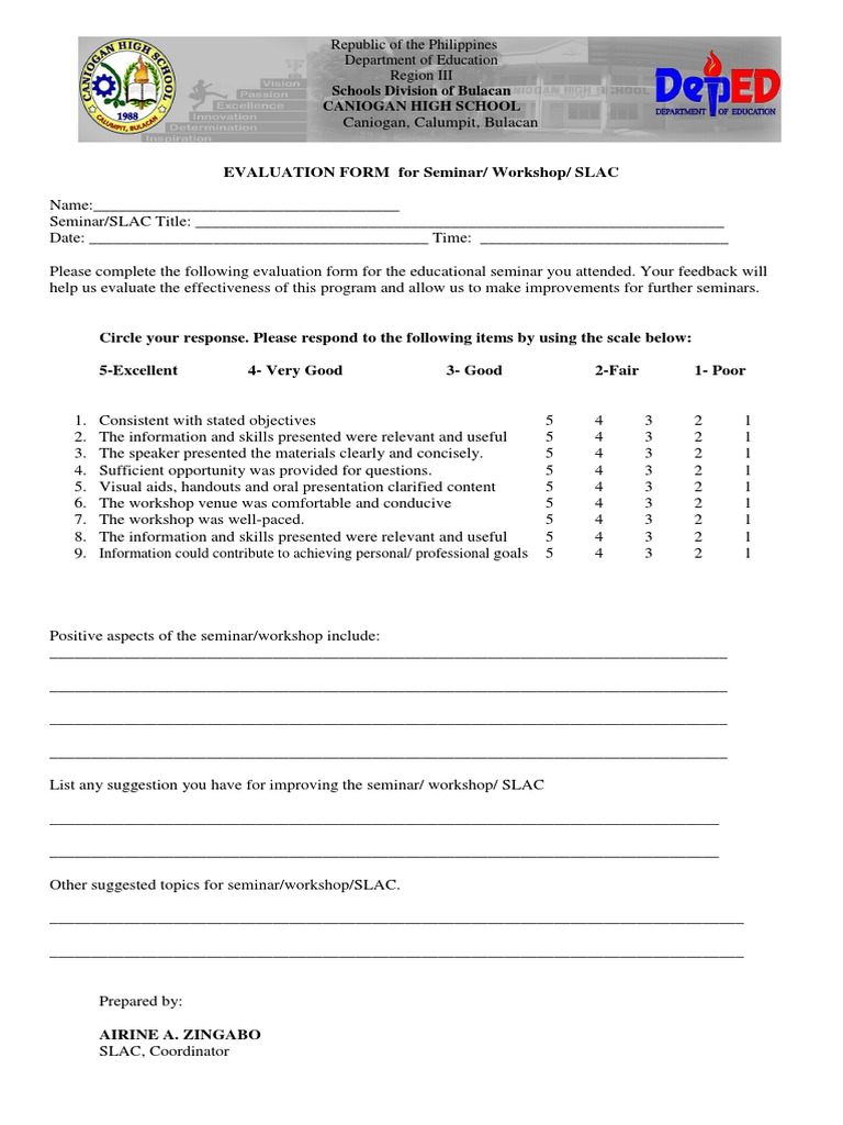EVALUATION FORM For Seminar/ Workshop/ SLAC: Republic of The Philippines Department of Education ...