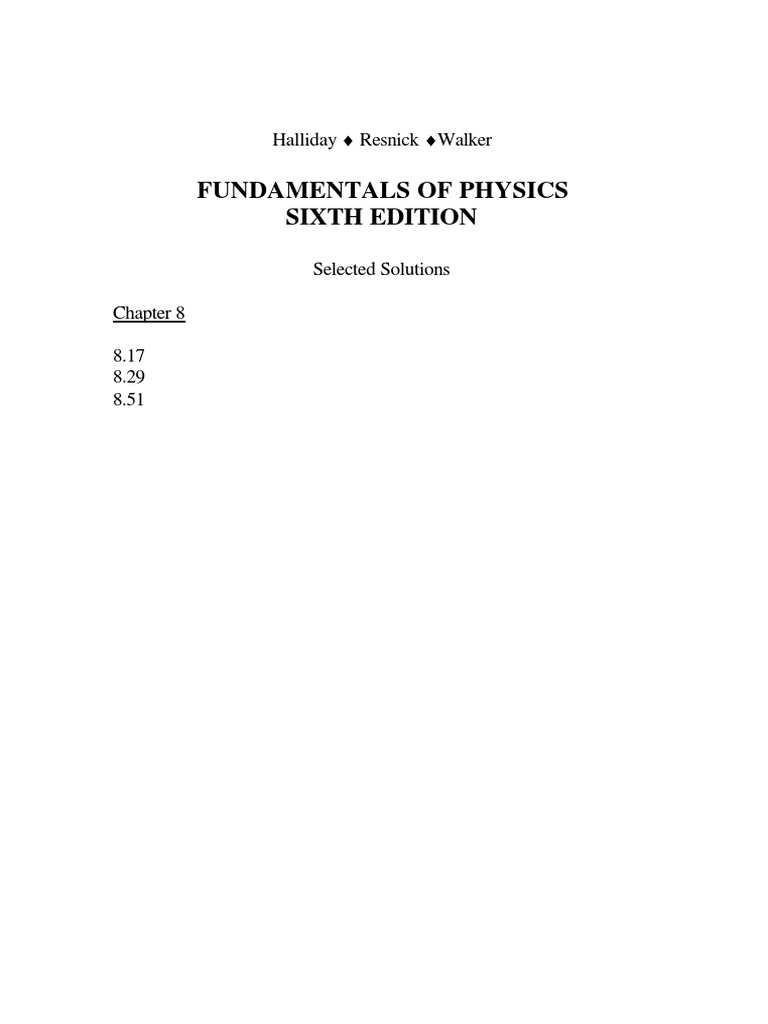 Fundamentals of Physics Sixth Edition: Halliday Resnick Walker | PDF ...