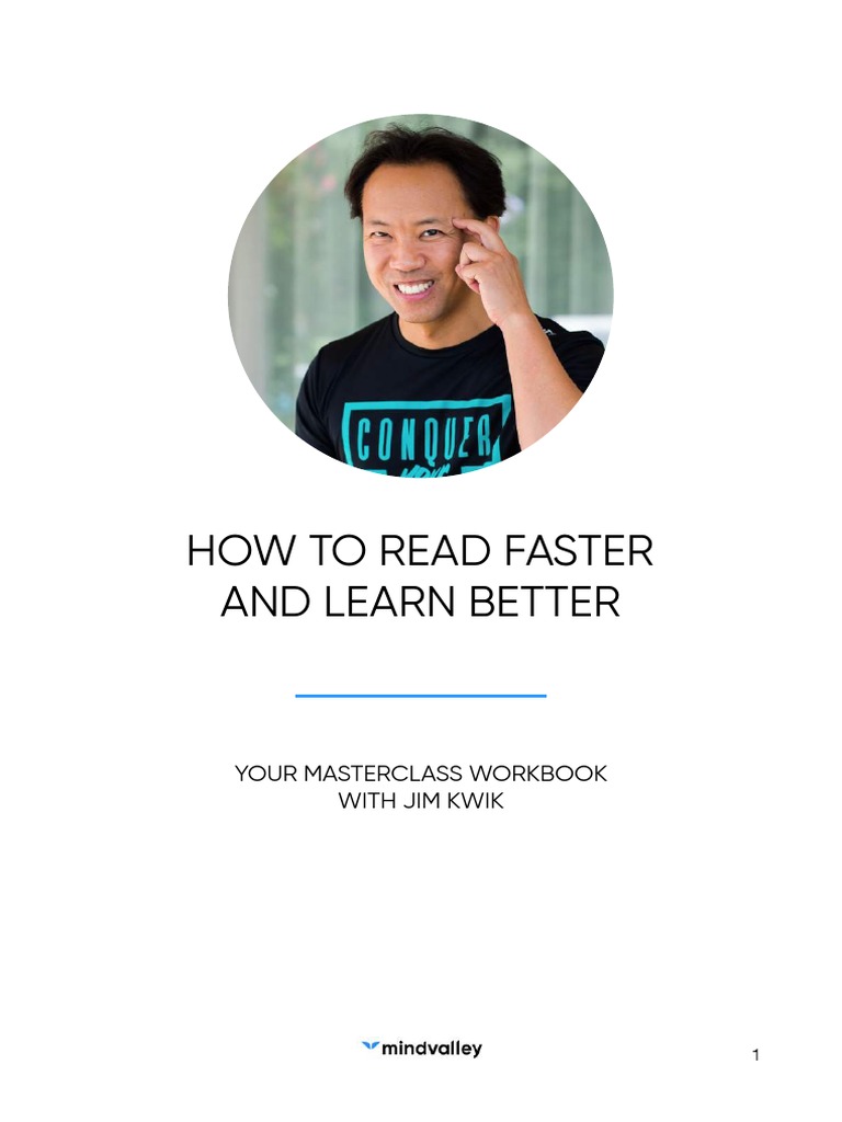 How To Read Faster & Learn Better by Jim Kwik Masterclass Workbook | Download Free PDF | Speed ...