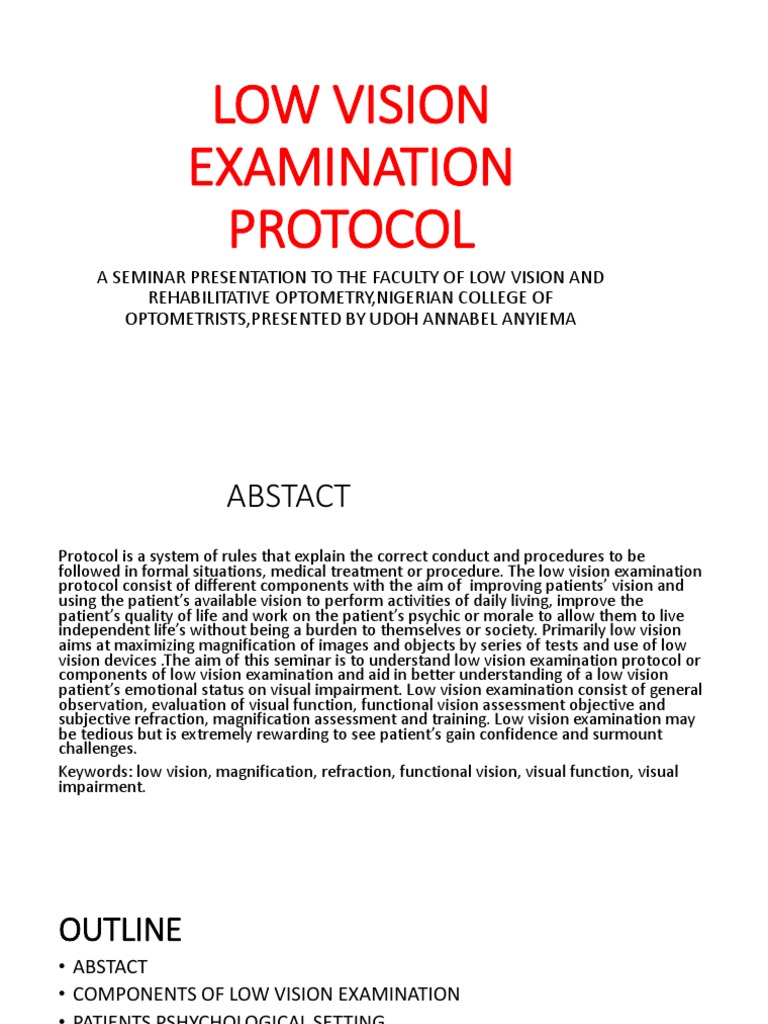 LOW VISION EXAMINAION Edited | PDF | Visual Impairment | Visual Perception