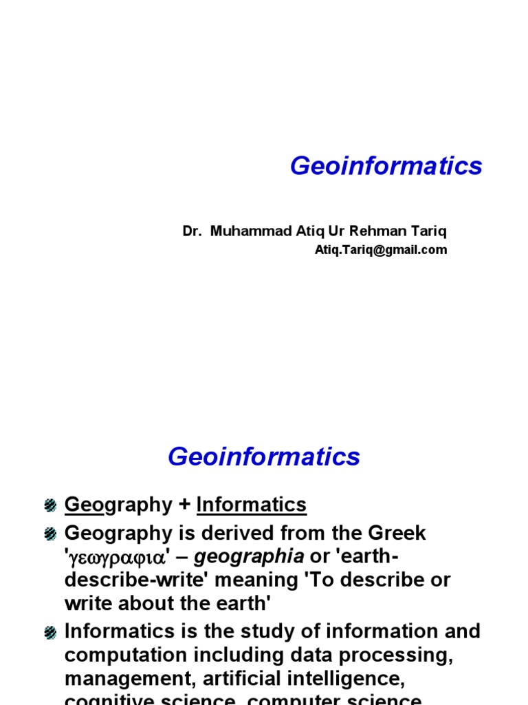 Geoinformatics Lecture 1 | PDF | Geomatics | Geographic Information System