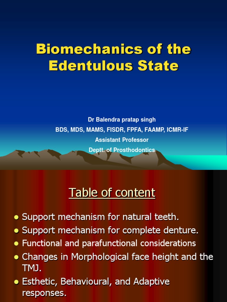 Biomechanics of Edentulous State | PDF | Dentures | Human Anatomy