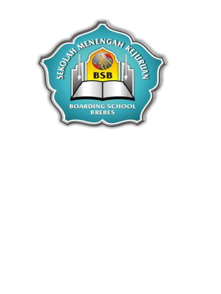 LOGO SMK BSB, BOARDING SCHOOL BREBES BSB JAYA Versi Word | PDF