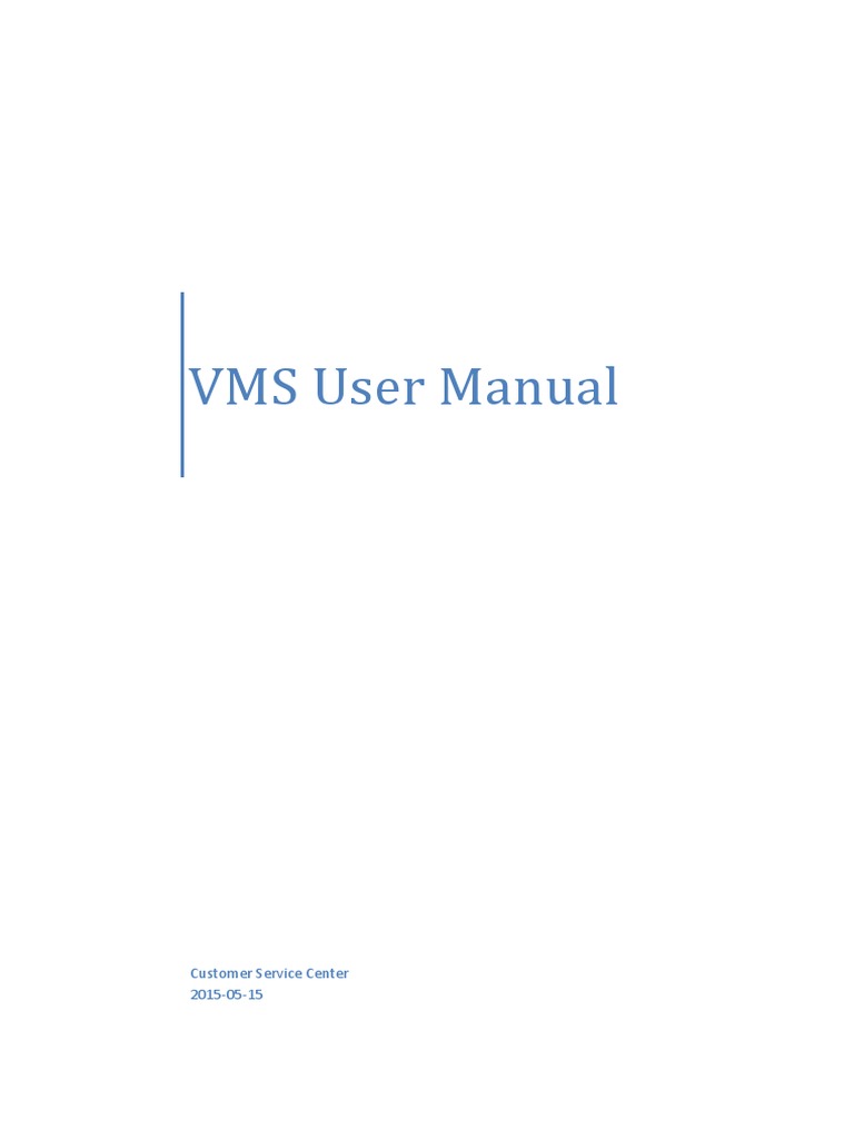 VMS User Manual: Customer Service Center 2015-05-15 | PDF | File Transfer Protocol | Port ...
