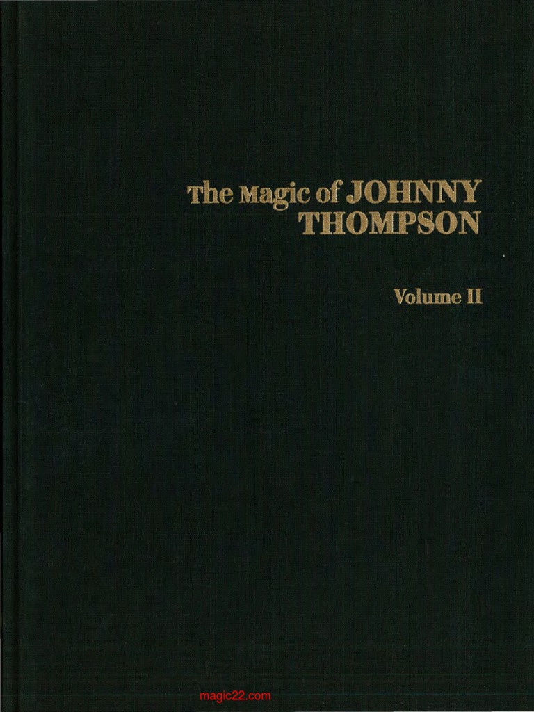The Magic of Johnny Thompson Volume 2 | PDF