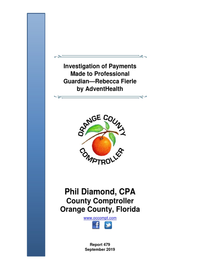Investigation of Payments Made To Professional Guardian-Rebecca Fierle by AdventHealth | PDF ...