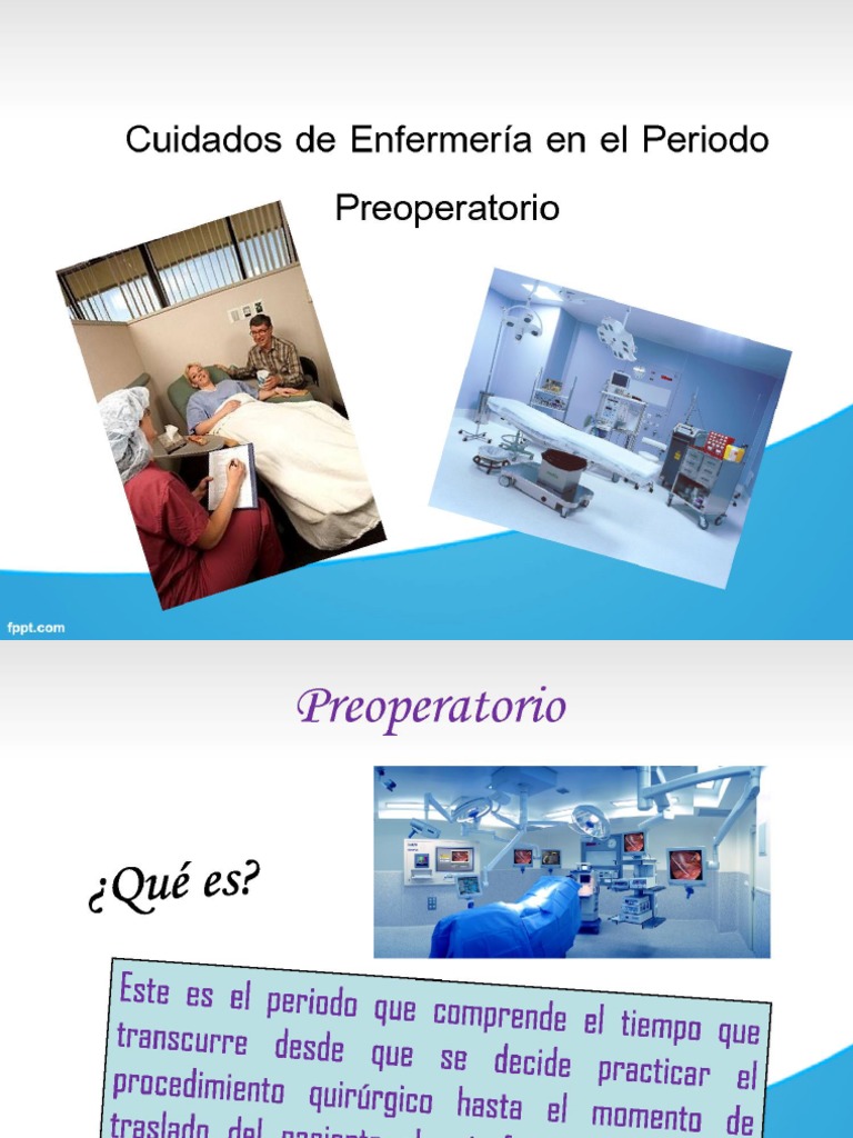 Cuidados de Enfermeria en El Periodo Preoperatorio | PDF