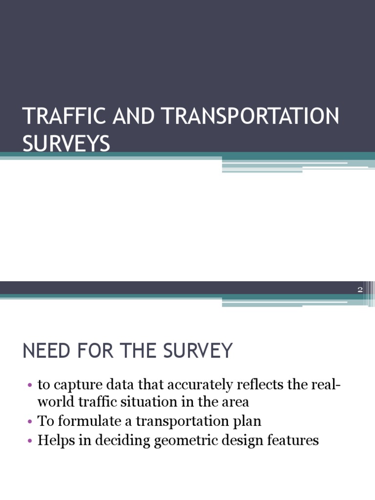 Comprehensive Analysis of Traffic and Transportation Surveys in an ...