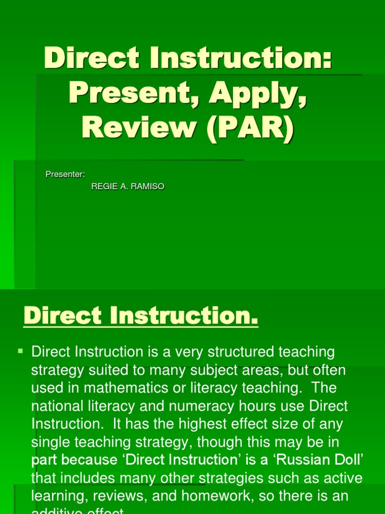Direct Instruction: Present, Apply, Review (PAR) : Presenter: Regie A ...