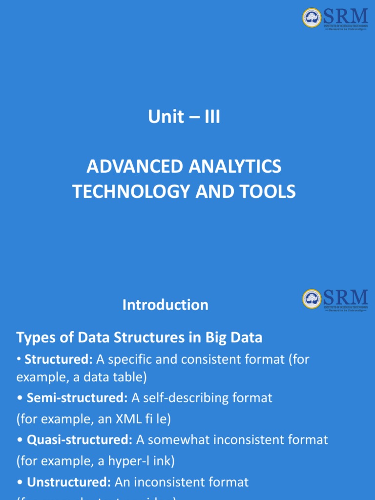 Unit - III Advanced Analytics Technology and Tools | PDF | Apache Hadoop | Map Reduce