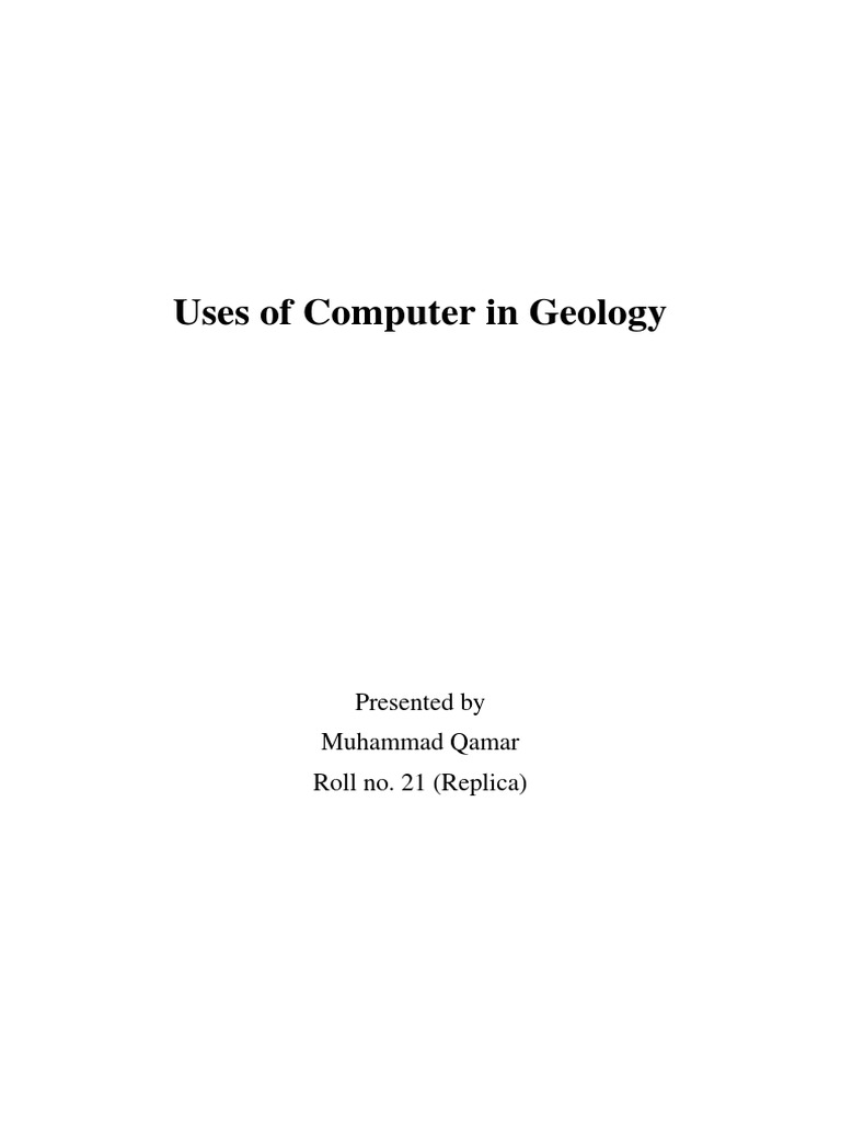 Uses of Computer in Geology | PDF | Geology | Computing