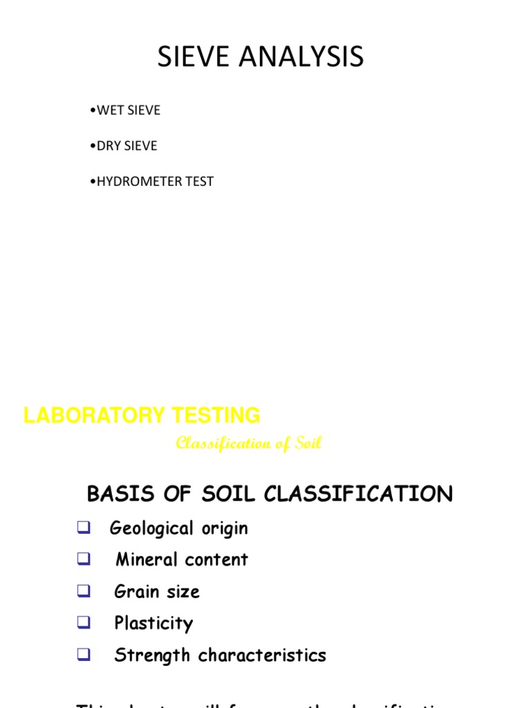 Sieve Analysis: - Wet Sieve - Dry Sieve - Hydrometer Test | PDF | Silt ...