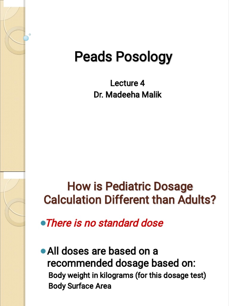Peads Posology: Dr. Madeeha Malik | PDF | Dose (Biochemistry) | Chemistry