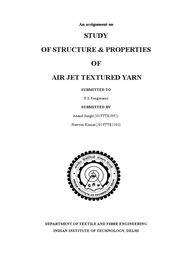 Study of Structure and Properties of Air Jet Textured Yarn | PDF ...