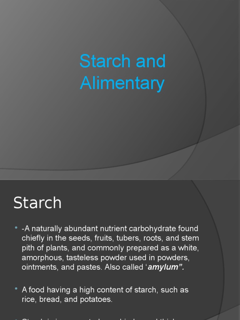 Starch and Alimentary | PDF | Starch | Pasta