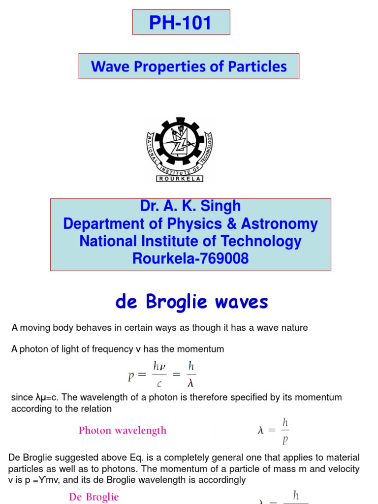 Chapter 3-Wave Properties of Particle | PDF | Wavelength | Waves