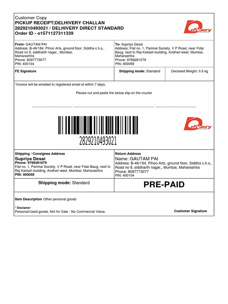 Pre-Paid: Pickup Receipt - Delhivery Challan 2829210493021 / DELHIVERY ...