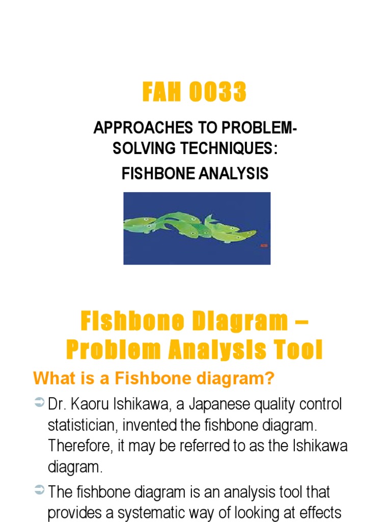 Approaches To Problem-Solving Techniques: Fishbone Analysis | PDF | Causality | Business Economics