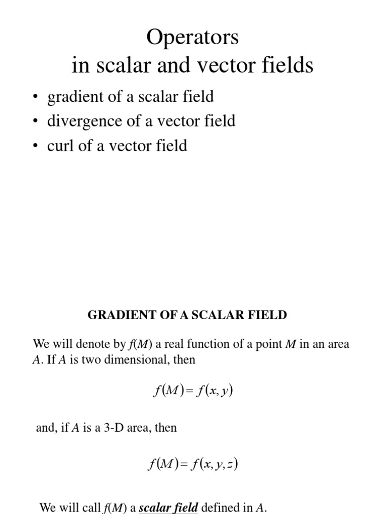 Operators in Scalar and Vector Fields | PDF | Divergence | Flux