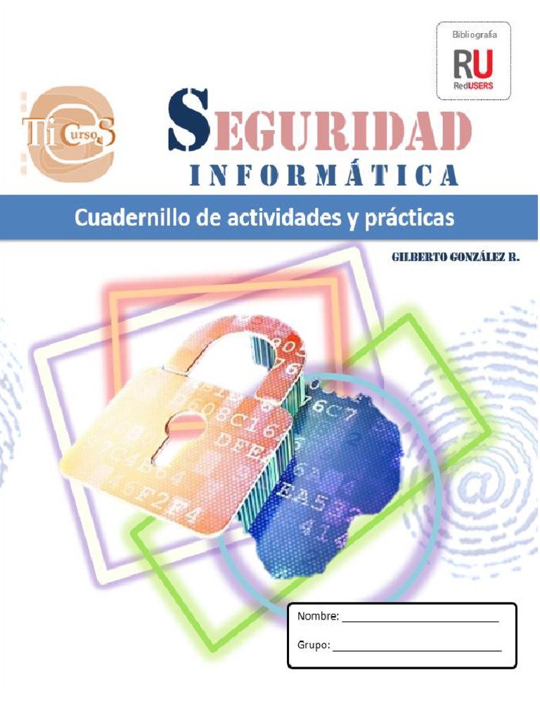 Entrega 1 Seguridad Informatica PDF | PDF | Hacker de seguridad | La ...