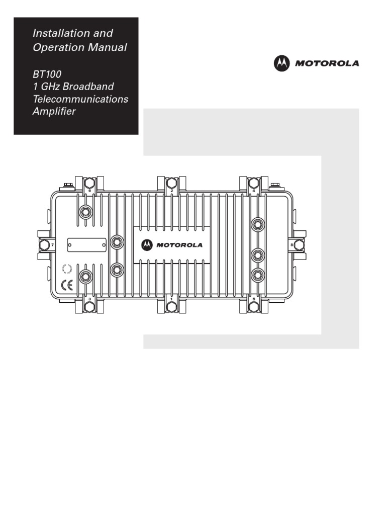 Installation and Operation Manual: Bt100 1 GHZ Broadband ...