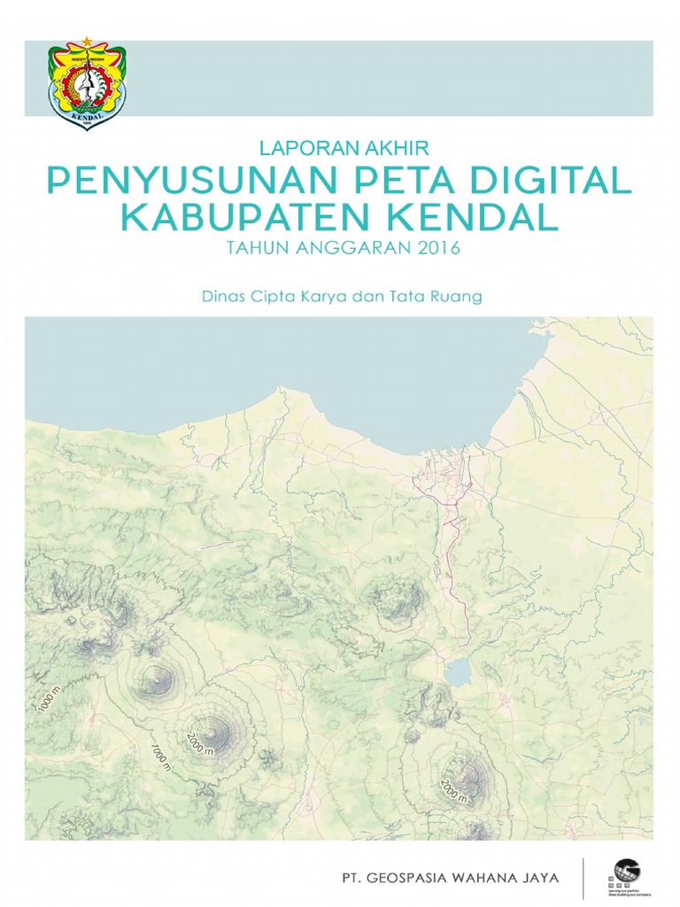 Laporan Akhir (Penyusunan Peta Digital Kabupaten Kendal) 2016 | PDF | Seni